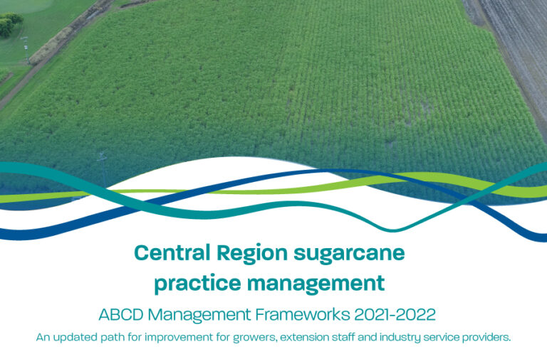 ABCD Management Practice Framework for Sugarcane 2021 - Reef Catchments ...